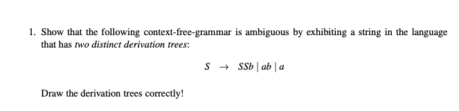 Solved Show that the following context-free-grammar is | Chegg.com