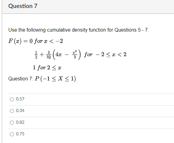 Solved Use the following cumulative density function for | Chegg.com