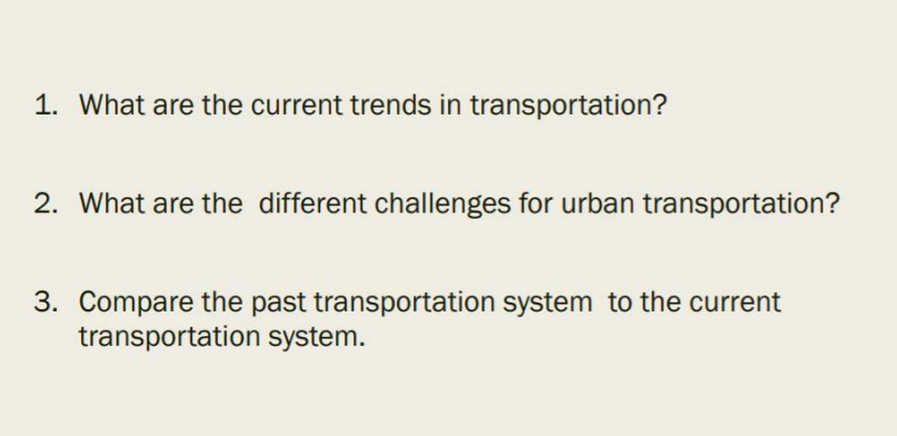 Solved 1. What are the current trends in transportation? 2. | Chegg.com