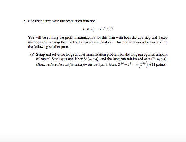 Solved: 5. Consider A Firm With The Production Function Me... | Chegg.com