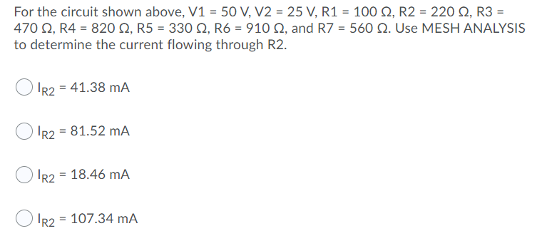 Solved R2 w 11 R1 R3 R4 w R6 W V1 12 R5 13 R7 V2 For the | Chegg.com