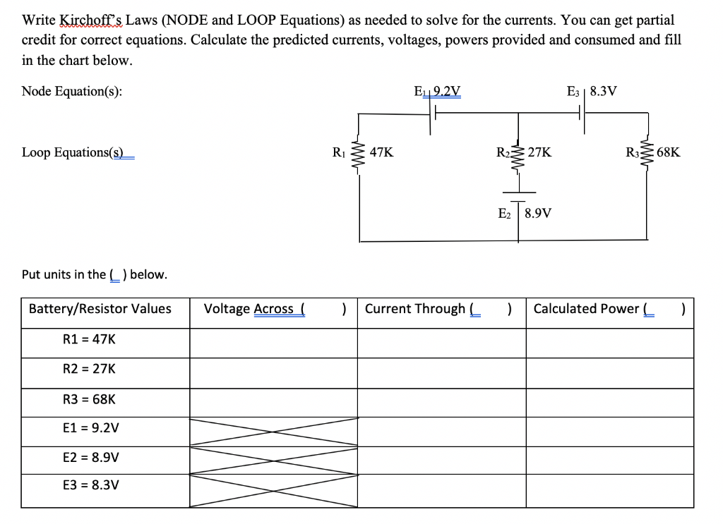 Solved Write Kirchoff's Laws (NODE and LOOP Equations) as | Chegg.com