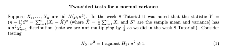 Two-sided tests for a normal variance Suppose X1,…,Xn | Chegg.com