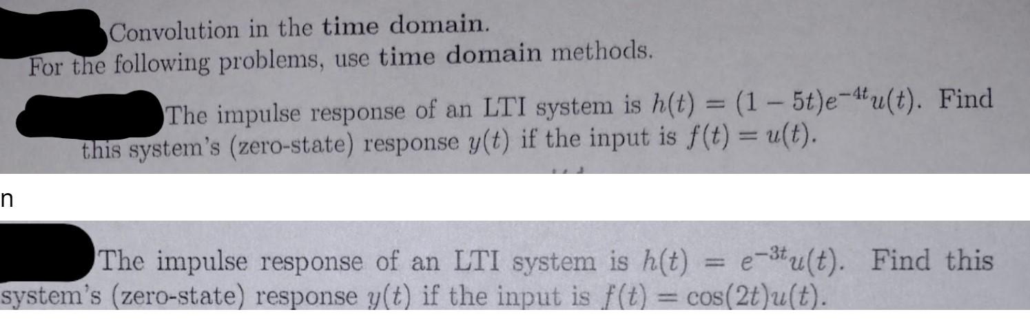 Solved Convolution in the time domain. For the following | Chegg.com