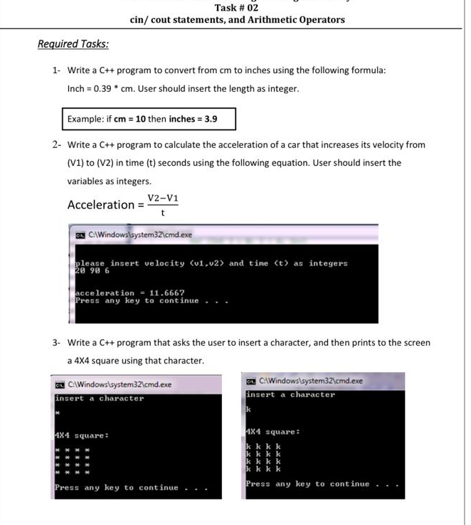 Solved Task # 02 cin/ cout statements, and Arithmetic | Chegg.com