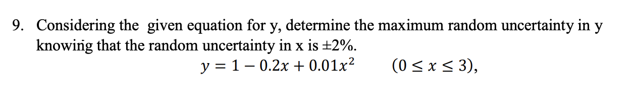 Solved 9. Considering the given equation for y, determine | Chegg.com