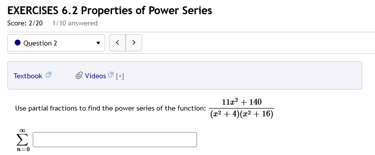 Solved EXERCISES 6.2 Properties of Power Series Score: 2/20 | Chegg.com