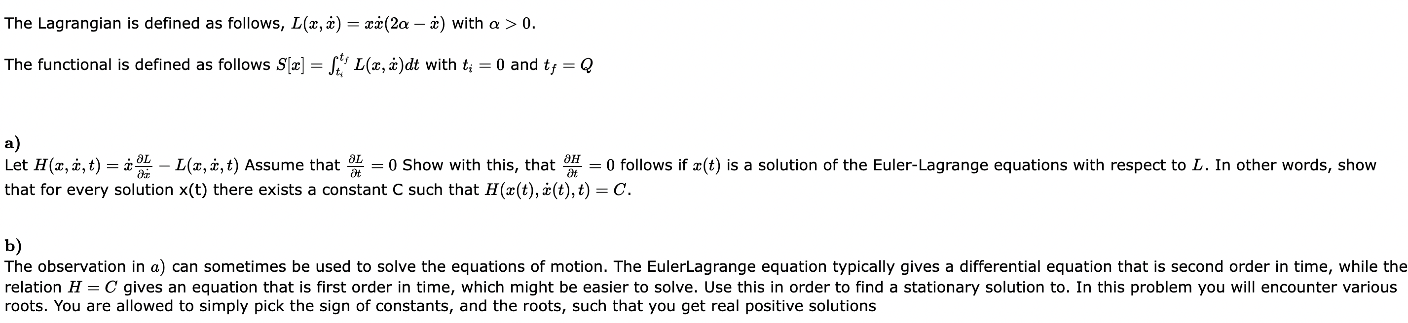 The Lagrangian is defined as follows, | Chegg.com