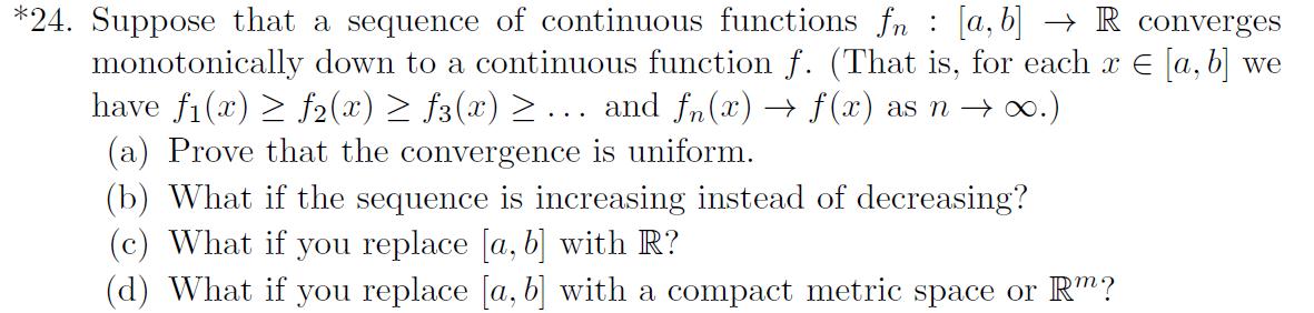 Solved *24. Suppose that a sequence of continuous functions | Chegg.com