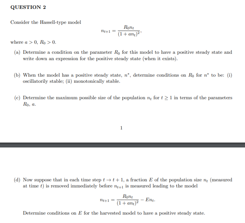 QUESTION 2 Consider the Hassell-type model Ront nt+1 | Chegg.com