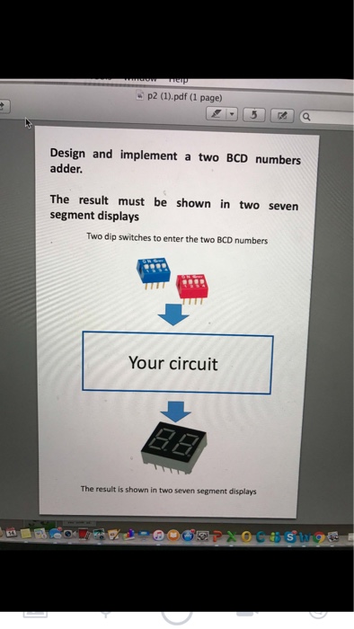 Solved Design And Implement A Two Bcd Numbers Adder The 6956