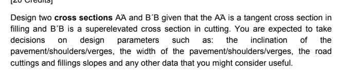 Solved Design two cross sections AA and B'B given that the | Chegg.com