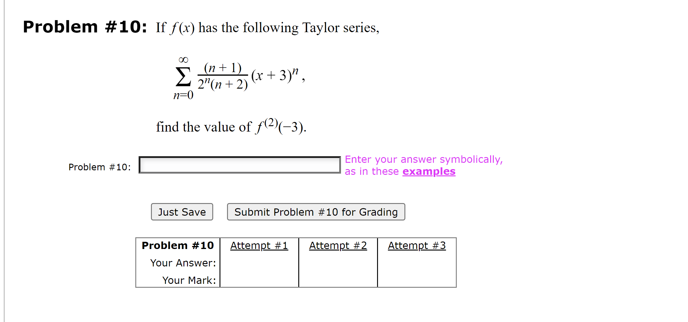 Solved Problem \# 10: If f(x) has the following Taylor | Chegg.com