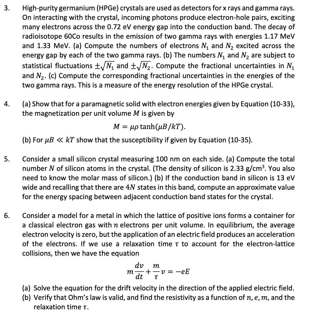 Solved High-purity germanium (HPGe) crystals are used as | Chegg.com