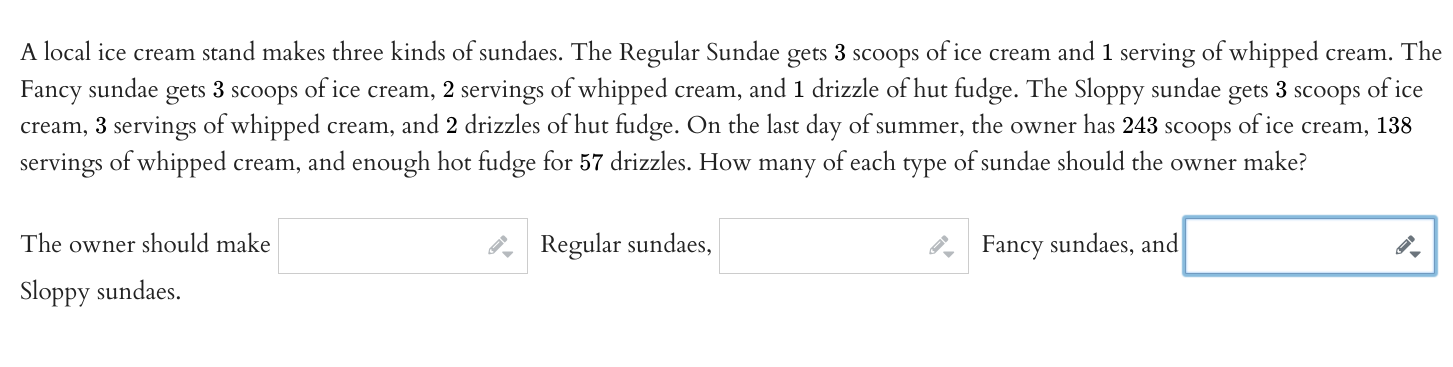 Solved A local ice cream stand makes three kinds of sundaes. | Chegg.com