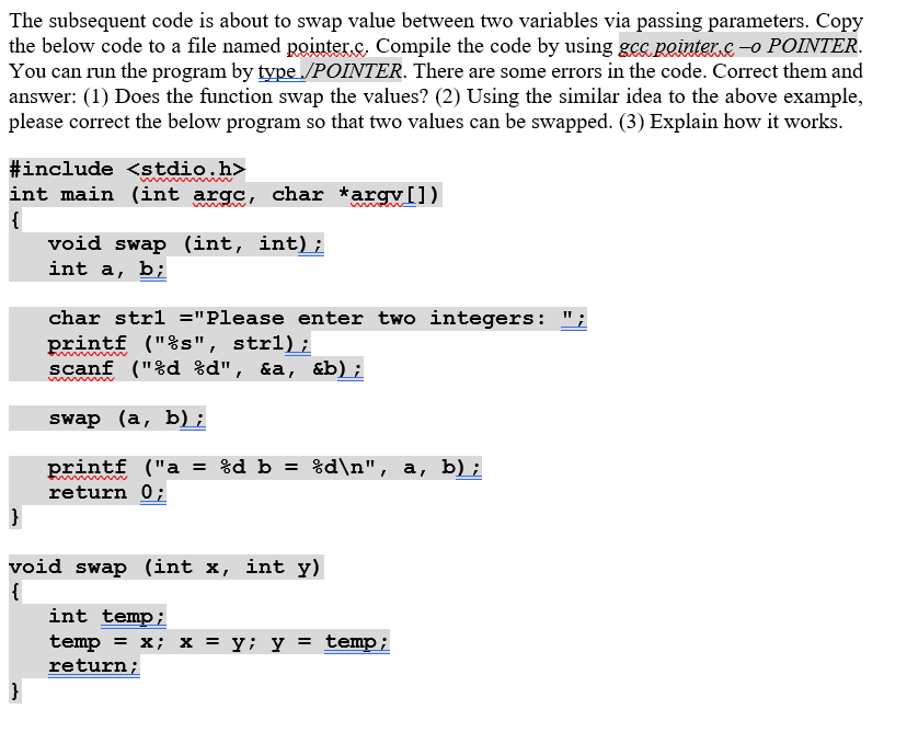Solved The subsequent code is about to swap value between | Chegg.com