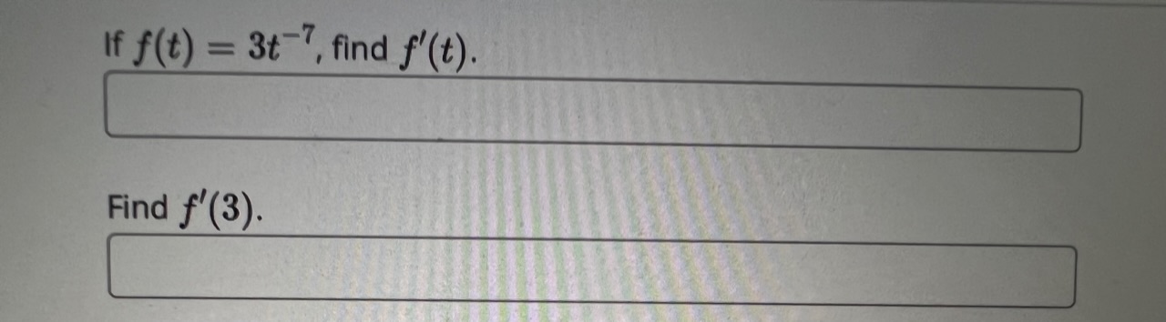 Solved If f(t)=3t−7 Find f′(3) | Chegg.com