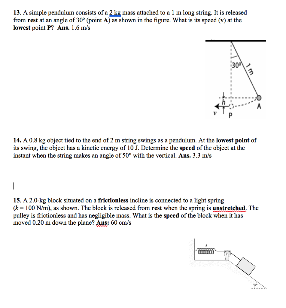 Solved 13 A Simple Pendulum Consists Of A 2 Kg Mass Chegg