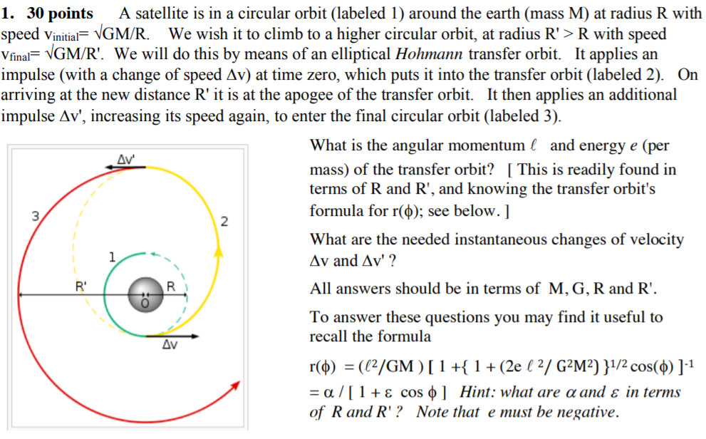 Solved 1. 30 points A satellite is in a circular orbit | Chegg.com