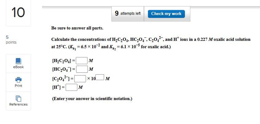 Solved Be sure to answer all parts. Calculate the | Chegg.com