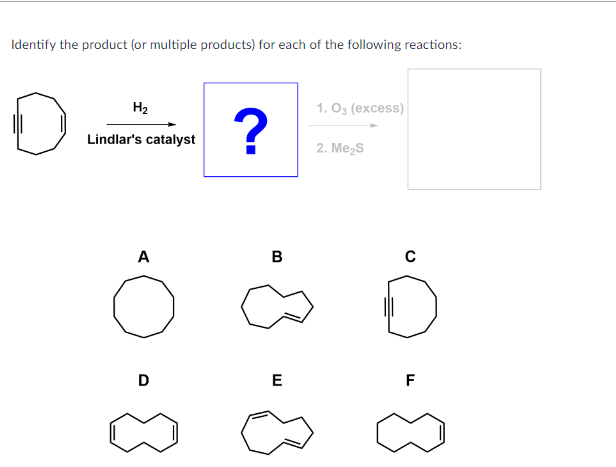 Solved Identify the product (or multiple products) for each | Chegg.com
