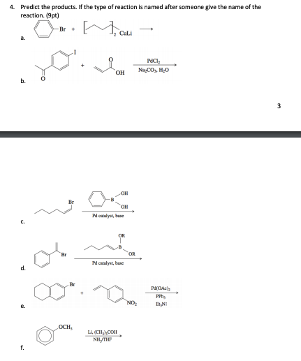 Solved 4. Predict the products. If the type of reaction is | Chegg.com