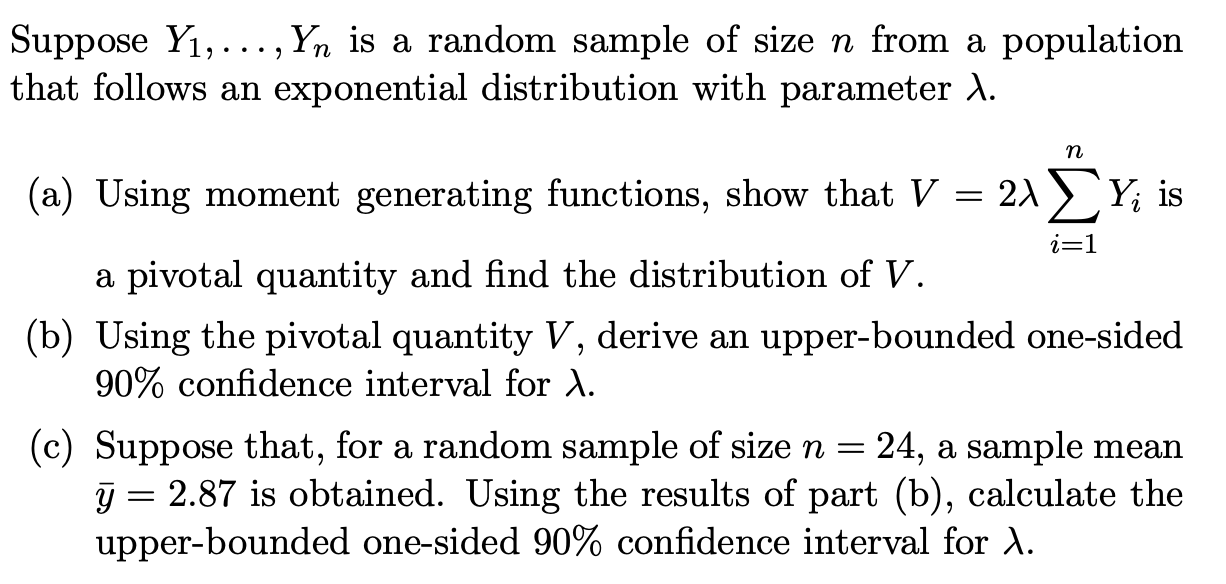 Solved Suppose Y1,…,Yn is a random sample of size n from a | Chegg.com