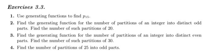 Solved Exercises 3.3. 1. Use generating functions to find | Chegg.com
