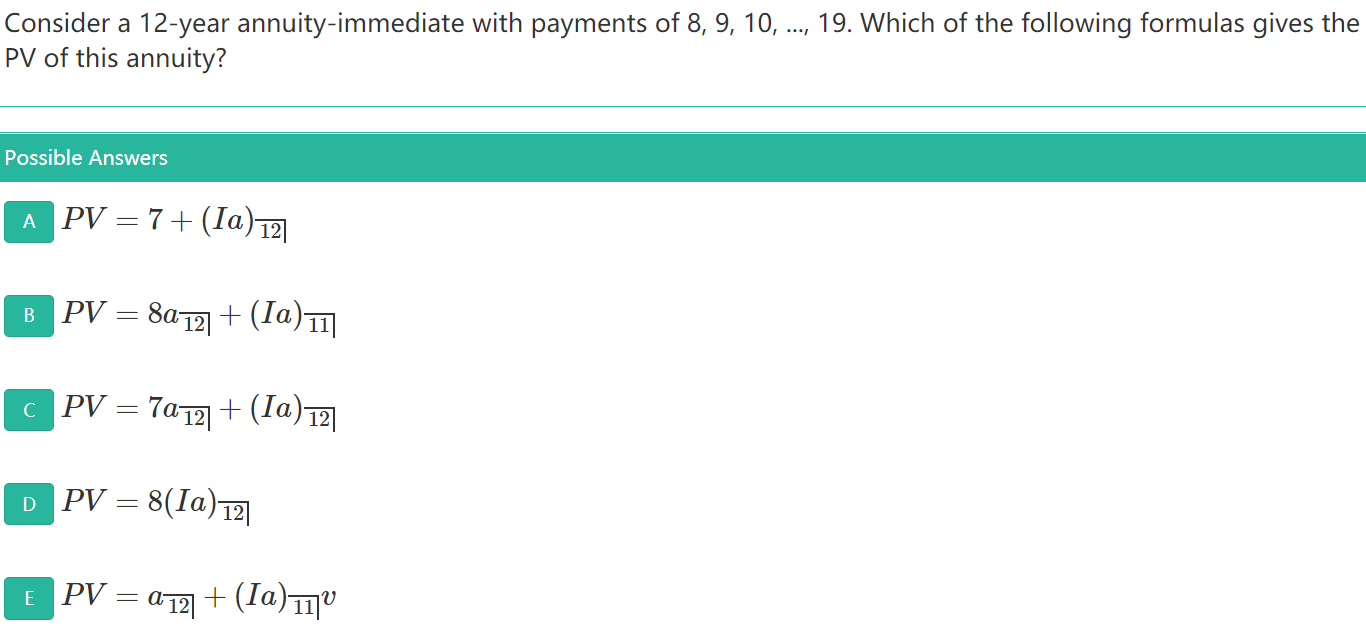 Solved Consider a 12-year annuity-immediate with payments of | Chegg.com