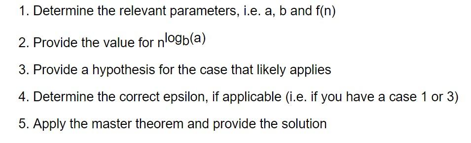 Solved Part 3 - Master Method Show that the solution to the | Chegg.com