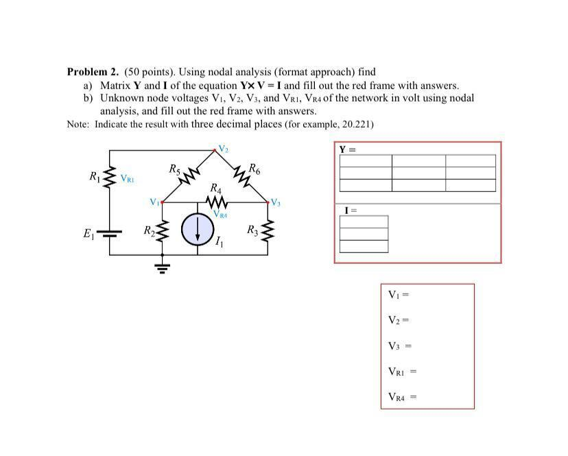 Solved Problem 1. (50 points). Using mesh analysis (format | Chegg.com
