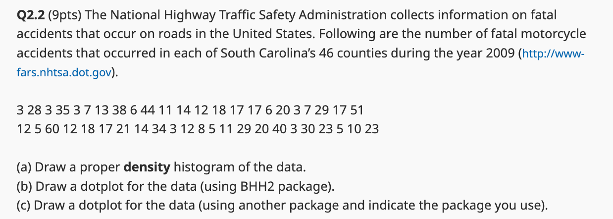 Solved Q2.2 (9pts) The National Highway Traffic Safety | Chegg.com