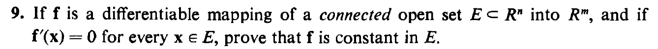 Solved > 9. If f is a differentiable mapping of a connected | Chegg.com
