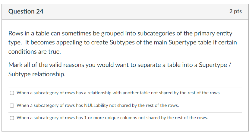 Solved Rows in a table can sometimes be grouped into | Chegg.com