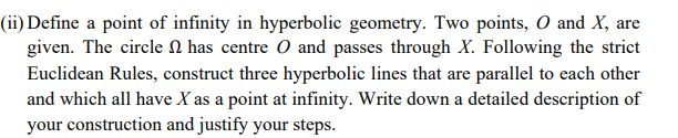 Solved (ii) Define a point of infinity in hyperbolic | Chegg.com