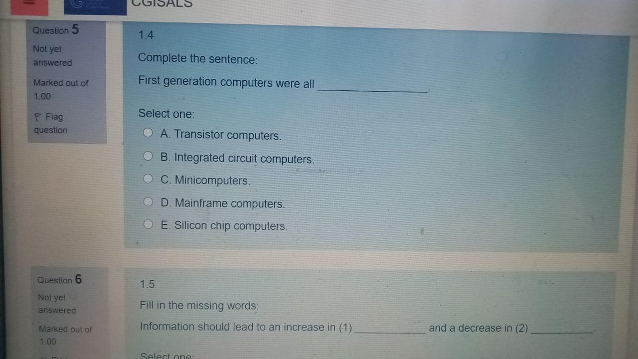 Solved Question 5 1.4 Not yet Complete the sentence: | Chegg.com