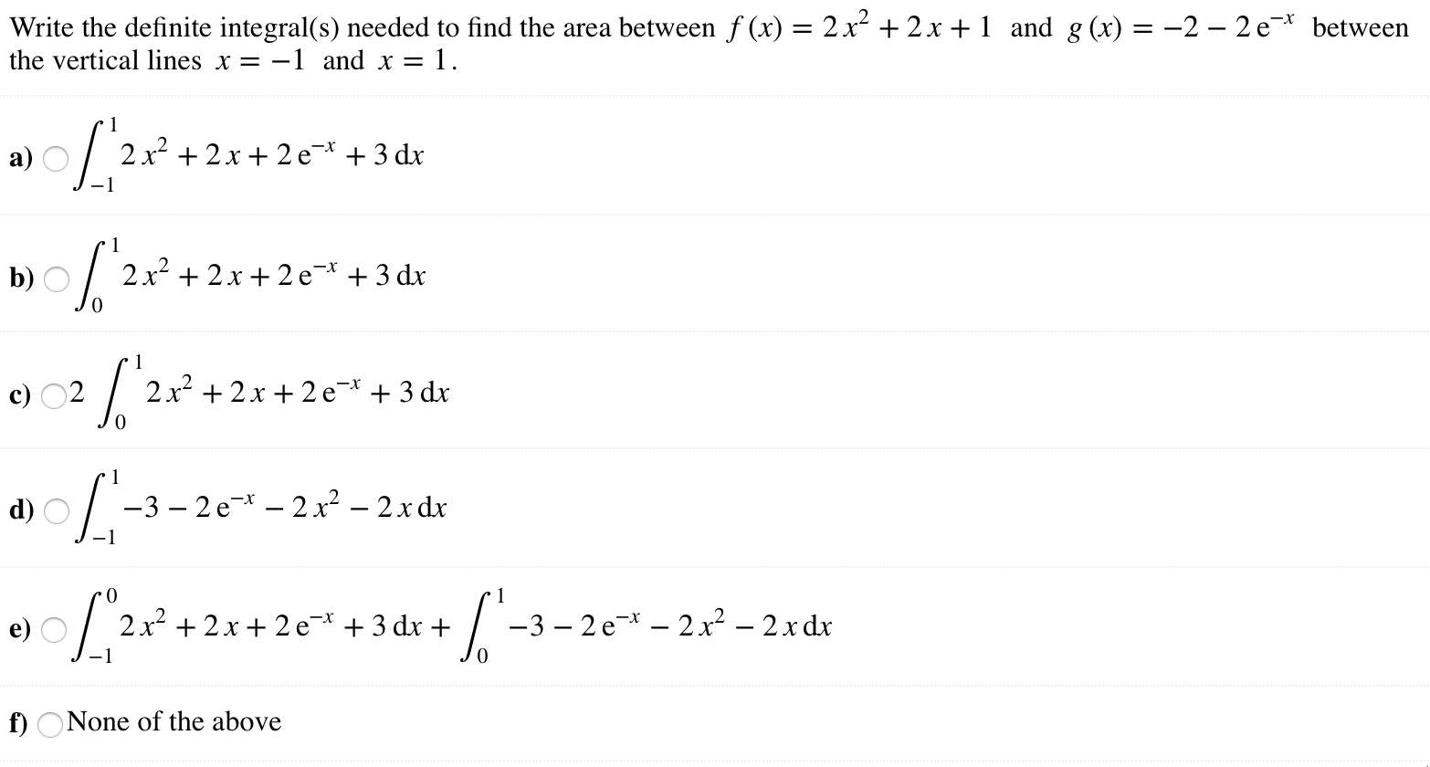 Solved Write the definite integral(s) needed to find the | Chegg.com
