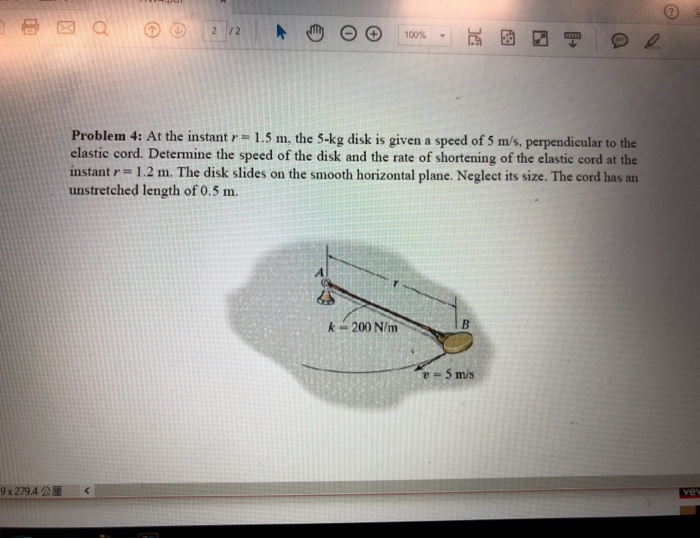 Solved Problem 4: At the instant r = 1.5 m. the 5-kg disk is | Chegg.com