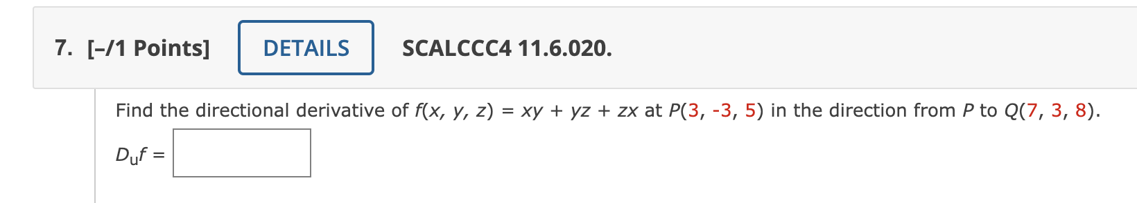 Solved Find the directional derivative of f(x,y,z)=xy+yz+zx | Chegg.com