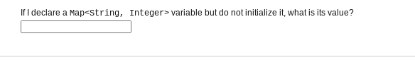 Solved If I declare a Map variable but do not initialize it, | Chegg.com