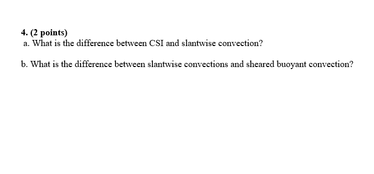Solved 4. ( 2 points) a. What is the difference between CSI | Chegg.com