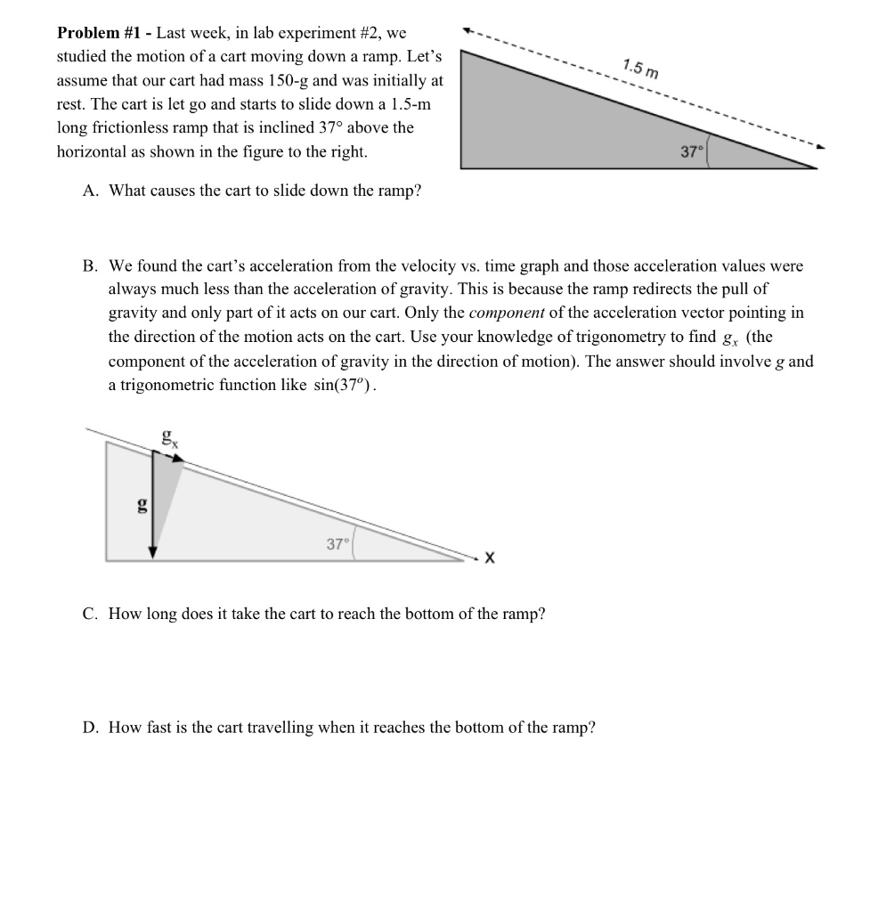 Solved 1.5 m Problem #1 - Last week, in lab experiment #2, | Chegg.com