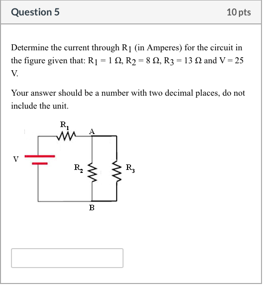 Solved Question 5 10 Pts Determine The Current Through Ri