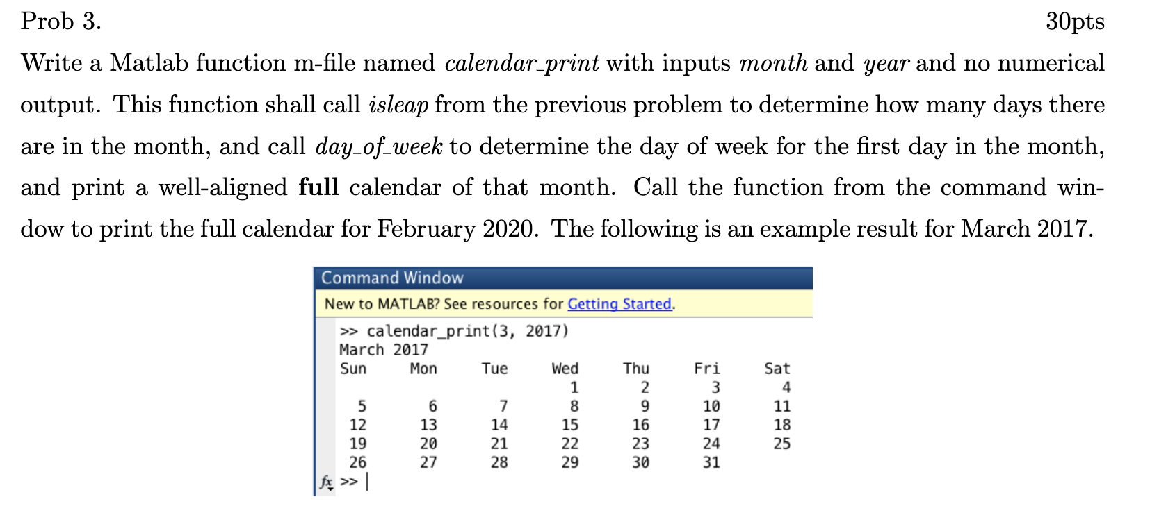 Solved Prob 3. 30pts Write a Matlab function m-file named | Chegg.com