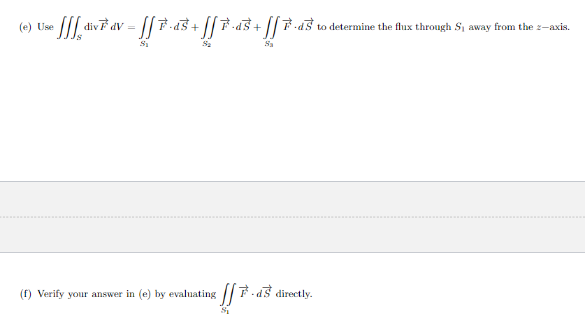 Solved 3. (Section 17.6,17.8) Consider F=xi^+yj^+(z2−1)k^. | Chegg.com