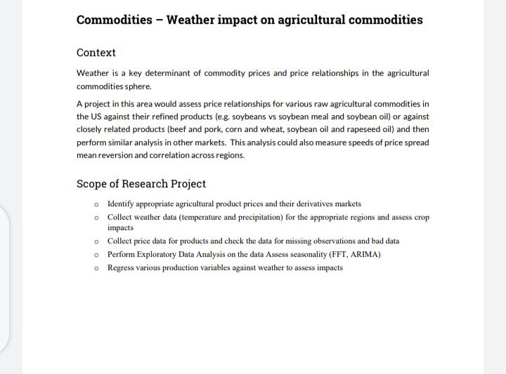 Capstone Project Commodities – Weather impact on | Chegg.com
