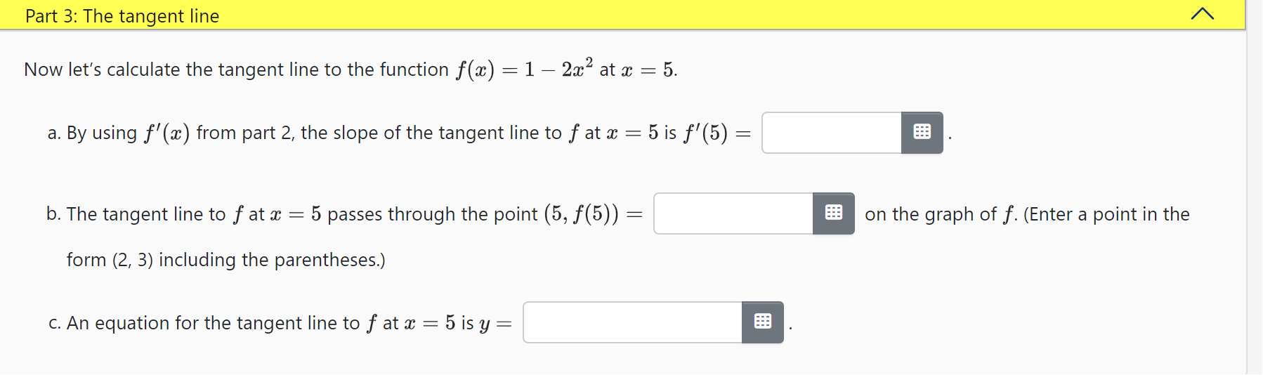 Solved Now let's calculate the tangent line to the function | Chegg.com