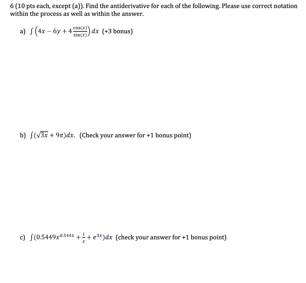 Solved 6(10 pts each, except (a)). Find the antiderivative | Chegg.com