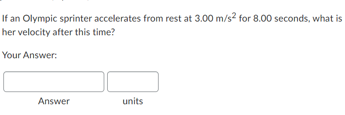 Solved If an Olympic sprinter accelerates from rest at 3.00 | Chegg.com