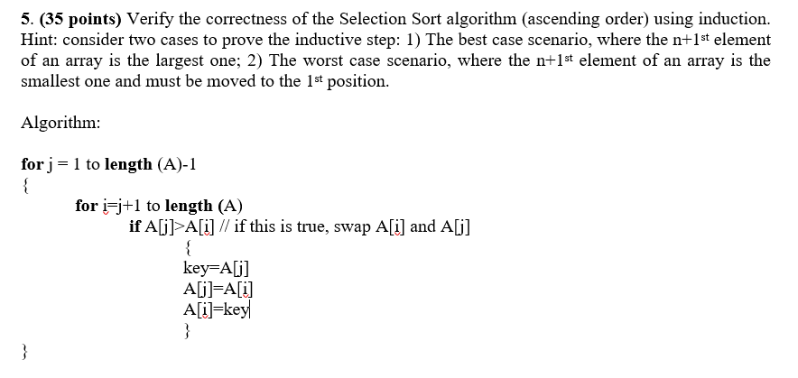 Solved Verify the Correctness of the Selection Sort | Chegg.com